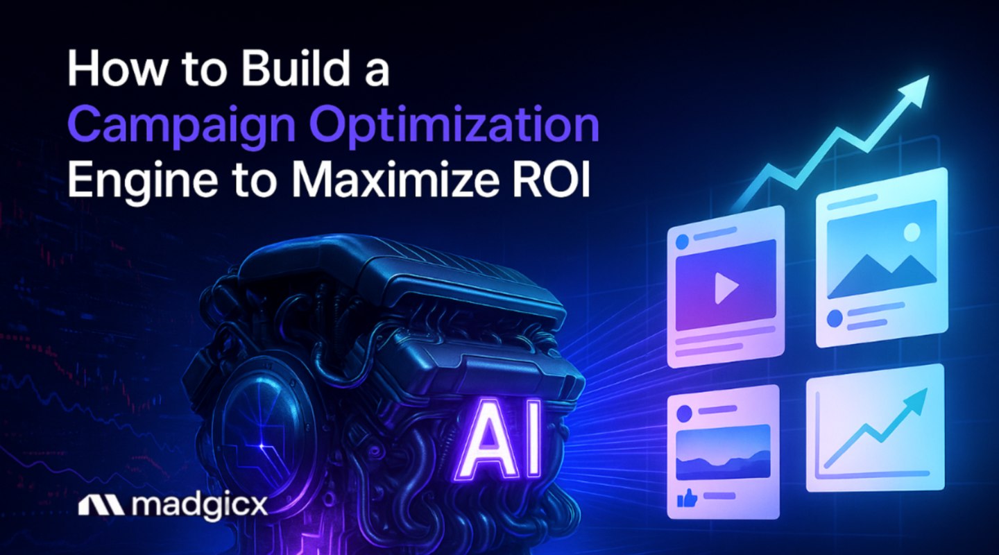 How to Build a Campaign Optimization Engine to Maximize ROI